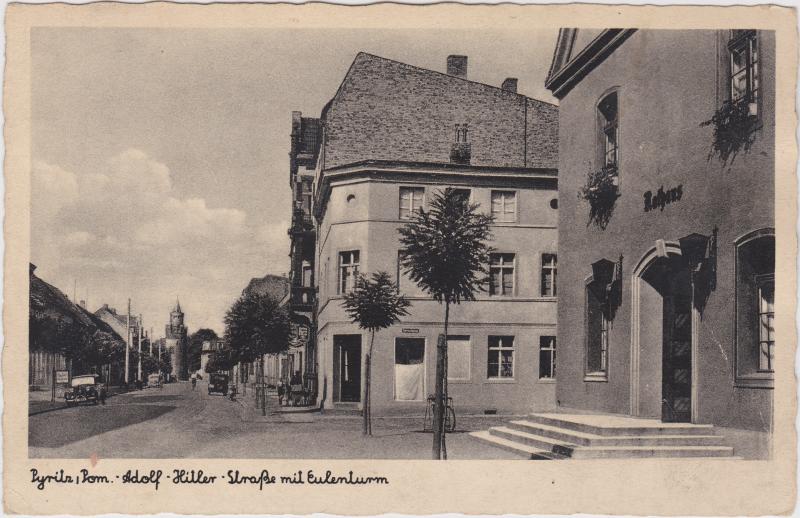 Adolf-Hitler-Straße, Rathaus und Eulenturm :: Pyritz (Pommern ...