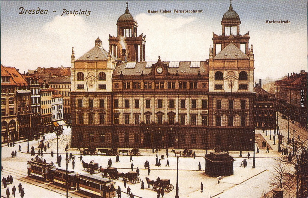 Postplatz, Kaiserliches Fernsprechamt, Marienstraße :: Innere Altstadt ...
