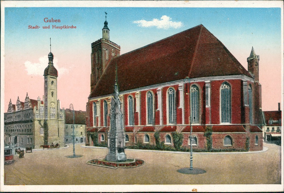 Stadt- und Hauptkirche :: Guben :: Ansichtskarten-Lexikon