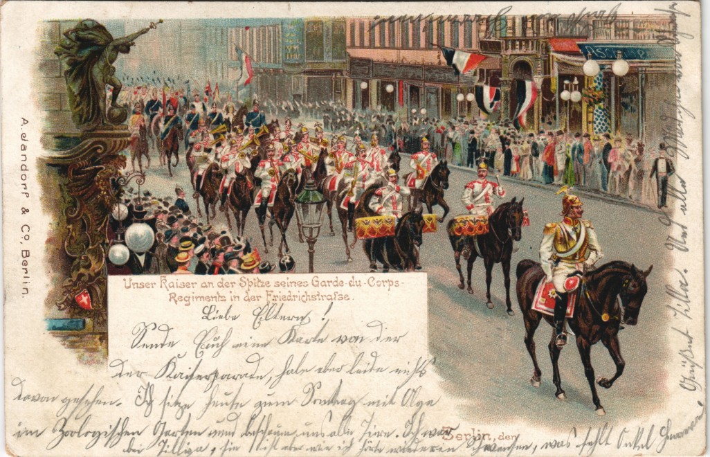 Friedrichstraße Kaiser und Garde Regiment :: Mitte-Berlin ...