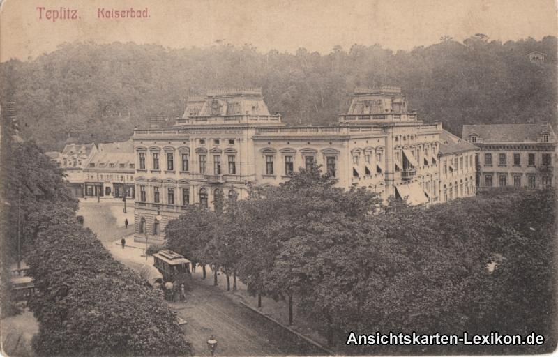 Kaiserbad :: Teplitz-Schönau :: Ansichtskarten-Lexikon