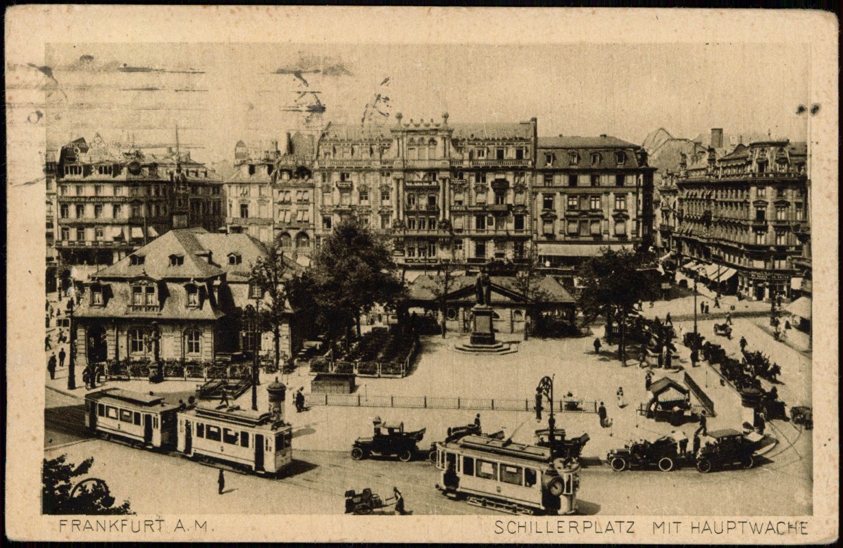 SCHILLERPLATZ MIT HAUPTWACHE Frankfurt Am Main Ansichtskarten Lexikon SCHILLERPLATZ MIT HAUPTWACHE Frankfurt Am Main Ansichtskarten Lexikon